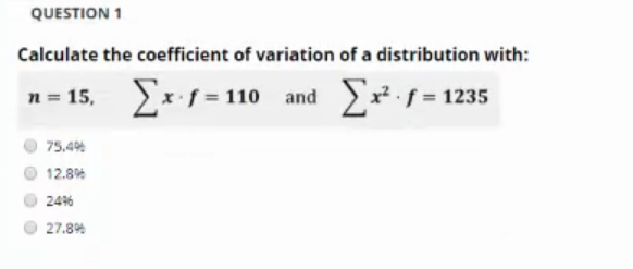 Solved QUESTION 1 Calculate the coefficient of variation of | Chegg.com
