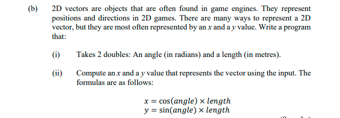 Solved (b) 2D vectors are objects that are often found in | Chegg.com