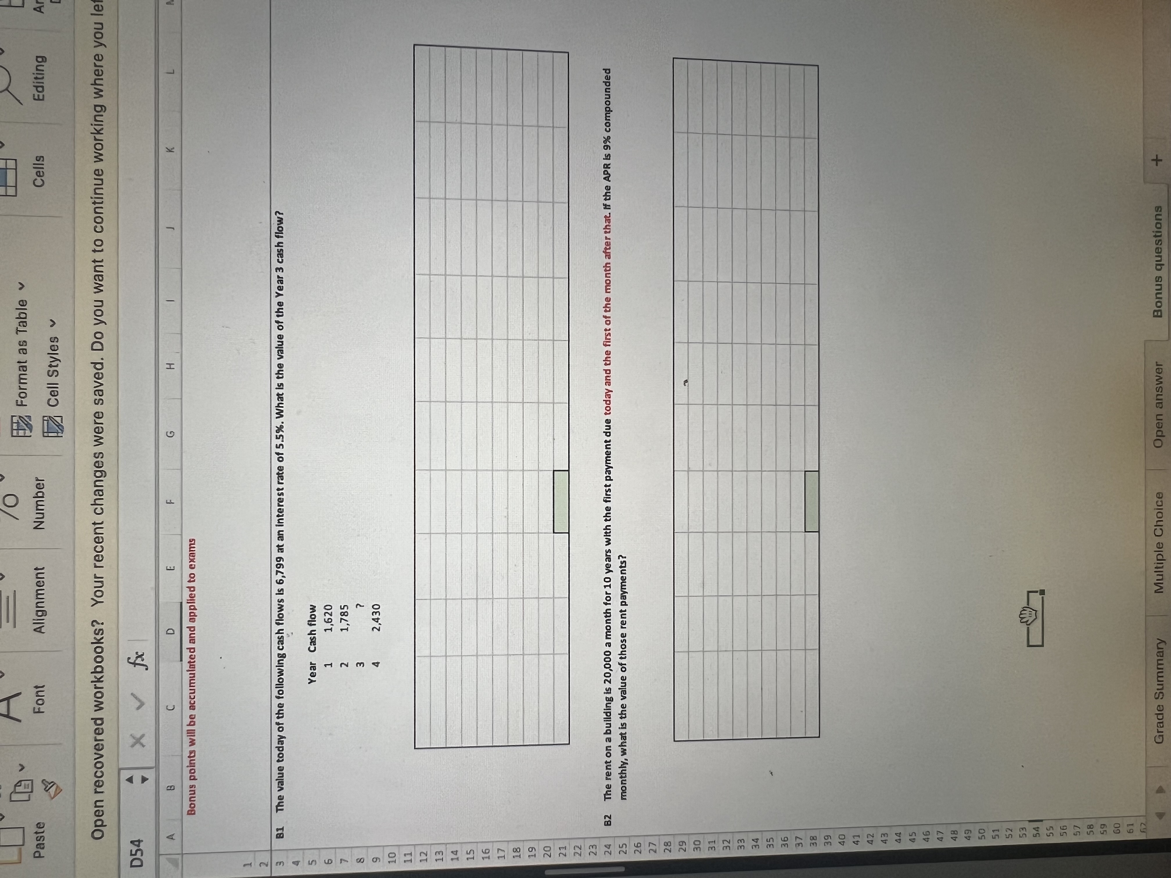 Solved Open recovered workbooks? Your recent changes were | Chegg.com