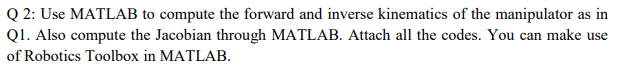 Solved Q 2: Use MATLAB to compute the forward and inverse | Chegg.com