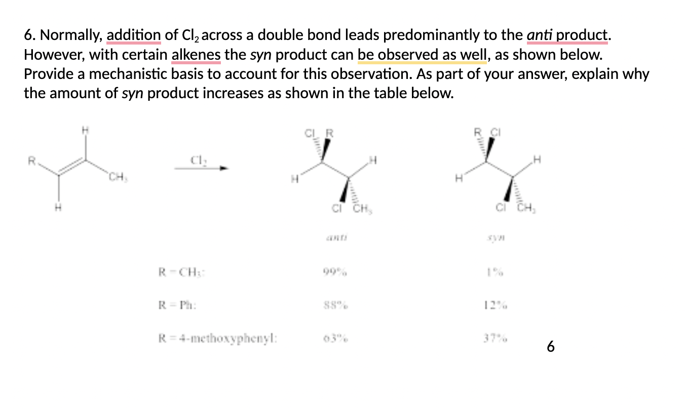 Solved Normally, addition of Cl2 ﻿across a double bond leads | Chegg.com