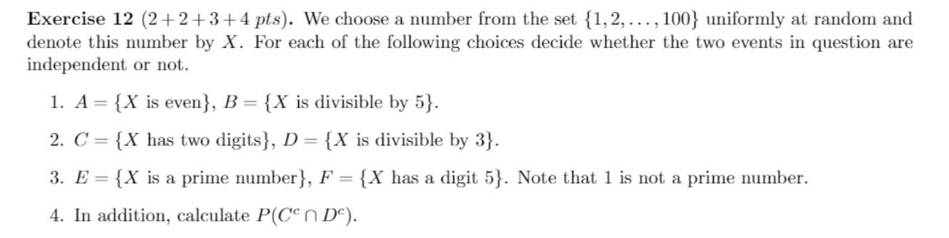 Solved Exercise 12 (2+2+3+4 pts). We choose a number from | Chegg.com
