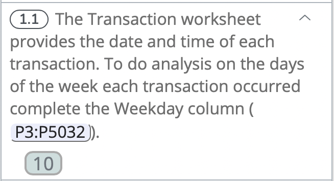 (1.1) The Transaction worksheet provides the date and | Chegg.com