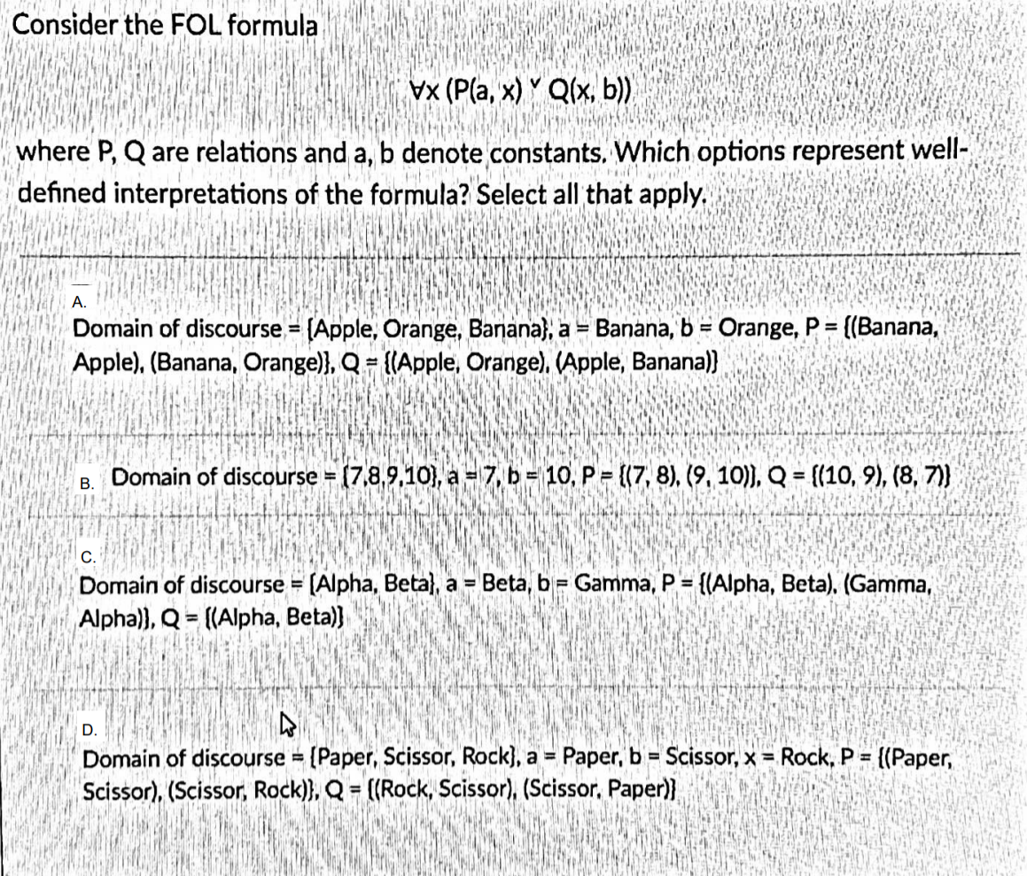 Solved Consider the FOL formula VX (Pla, x) Y Qlx, b)) where | Chegg.com