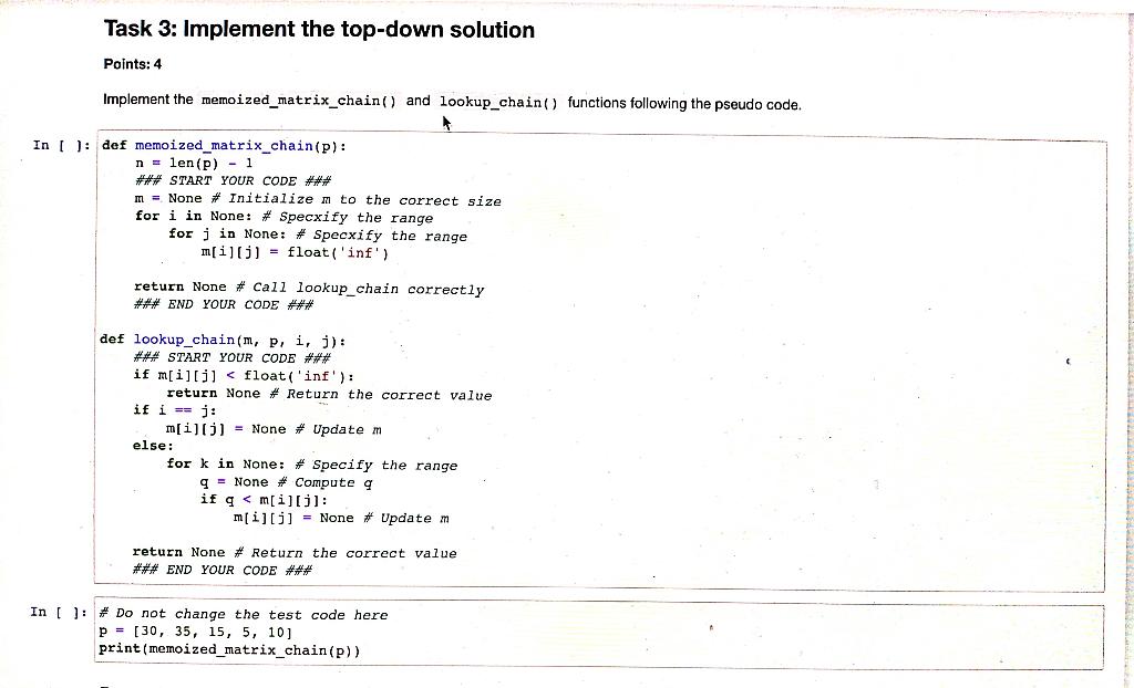 Solved Task 3: Implement the top-down solution Points: 4 | Chegg.com