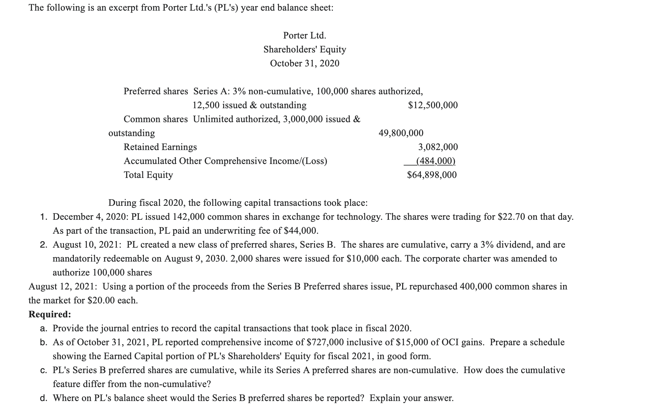 Solved The following is an excerpt from Porter Ltd.'s (PL's) | Chegg.com