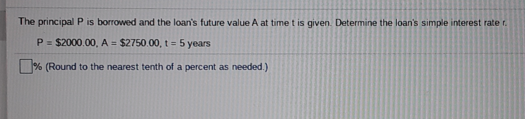 Solved The principal P is borrowed and the loan's future | Chegg.com