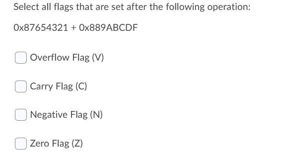Solved Select all flags that are set after the following | Chegg.com
