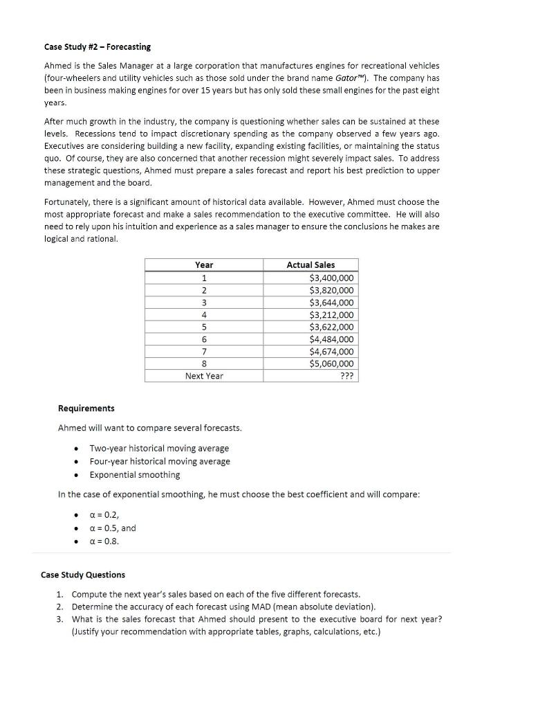 Solved Case Study #2 - Forecasting Ahmed is the Sales | Chegg.com