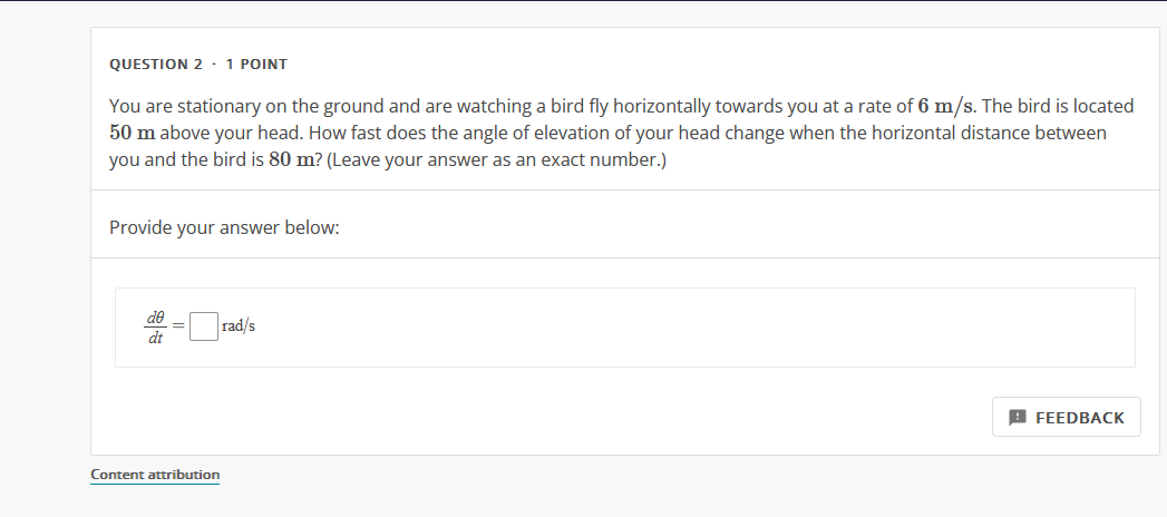 Solved QUESTION 2 - 1 POINT You are stationary on the ground | Chegg.com