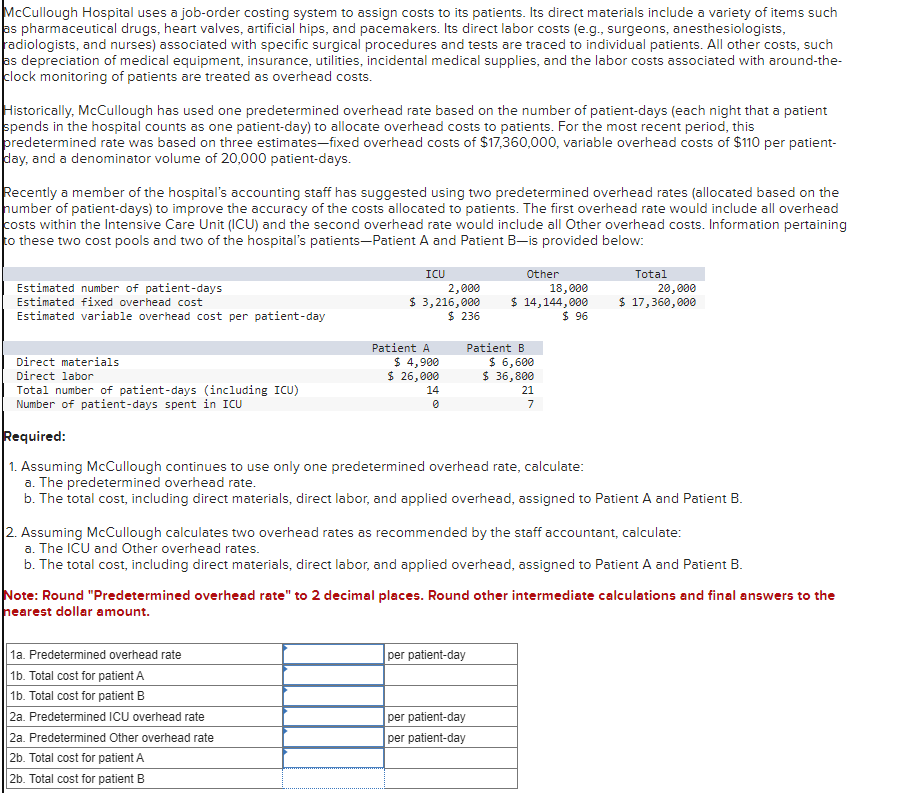 Solved McCullough Hospital uses a job-order costing system | Chegg.com