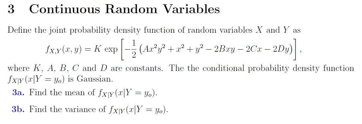 Solved 3 Continuous Random Variables Define the joint | Chegg.com
