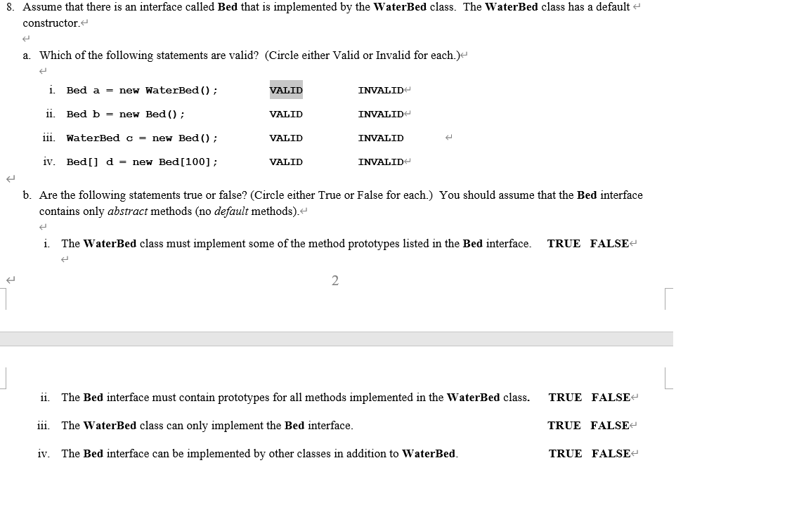 Solved 8. Assume that there is an interface called Bed that | Chegg.com