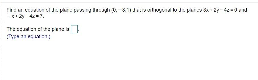 Solved Find An Equation Of The Plane Passing Through 0