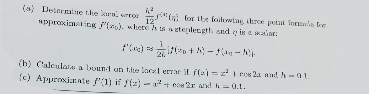 Solved (a) Determine the local error h2 12 s)(n) for the | Chegg.com