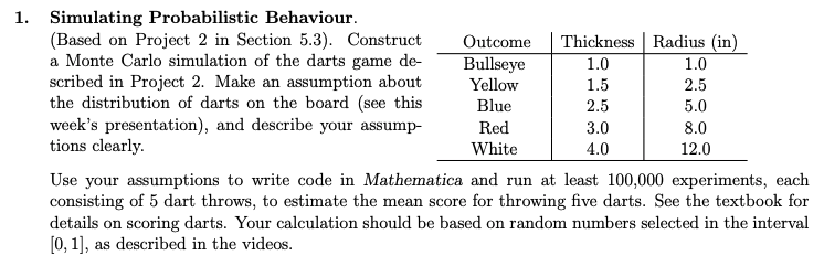 1. Simulating Probabilistic Behaviour. (Based on | Chegg.com