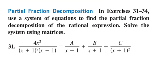 Solved Partial Fraction Decomposition In Exercises 31 34 Chegg solved-partial-fraction-decomposition-in-exercises-31-34-chegg