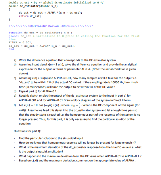 double dc_est =0;** ﻿global dc-estimate initialized | Chegg.com