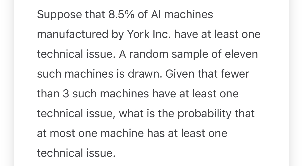 Solved Suppose that 8.5% of Al machines manufactured by York | Chegg.com