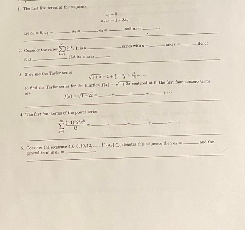 Solved 1. The first five terms of the sequence | Chegg.com
