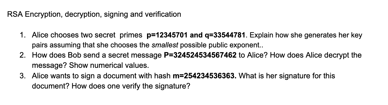 Solved RSA Encryption, decryption, signing and verification | Chegg.com
