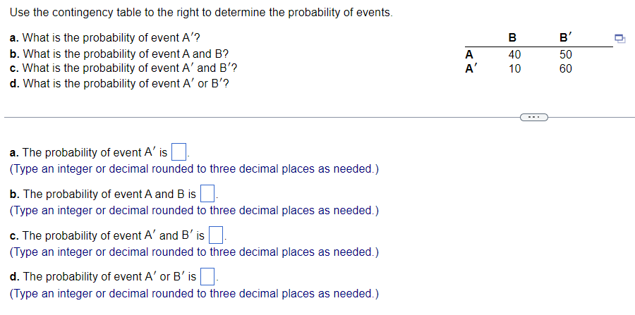Solved Use the contingency table to the right to determine | Chegg.com