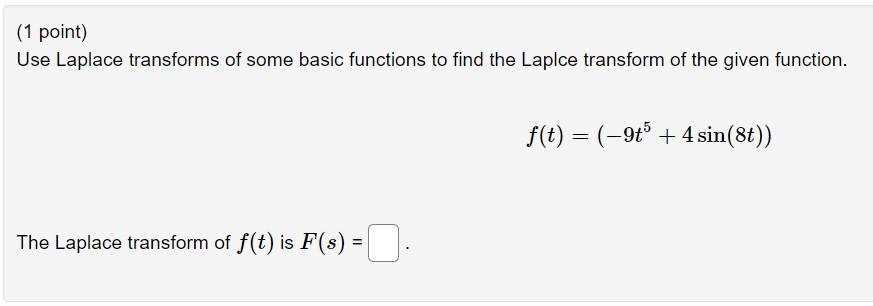 Solved Use Laplace transforms of some basic functions to | Chegg.com