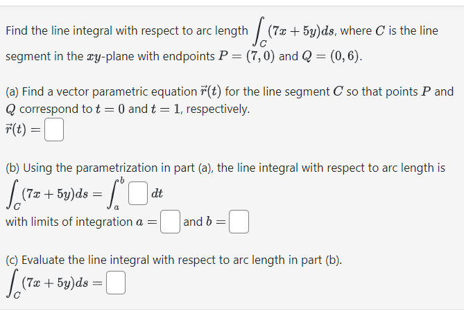 Solved Find the line integral with respect to arc length | Chegg.com