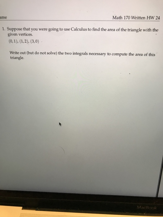 Solved ame Math 170 Written HW 24 1. Suppose that you were | Chegg.com