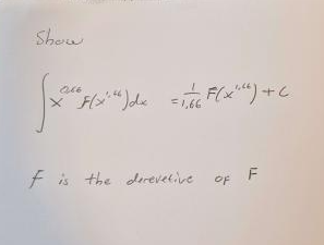 Solved ∫x0.66f(x1,46)dx=1,661F(x1,46)+c F is the derevetive | Chegg.com
