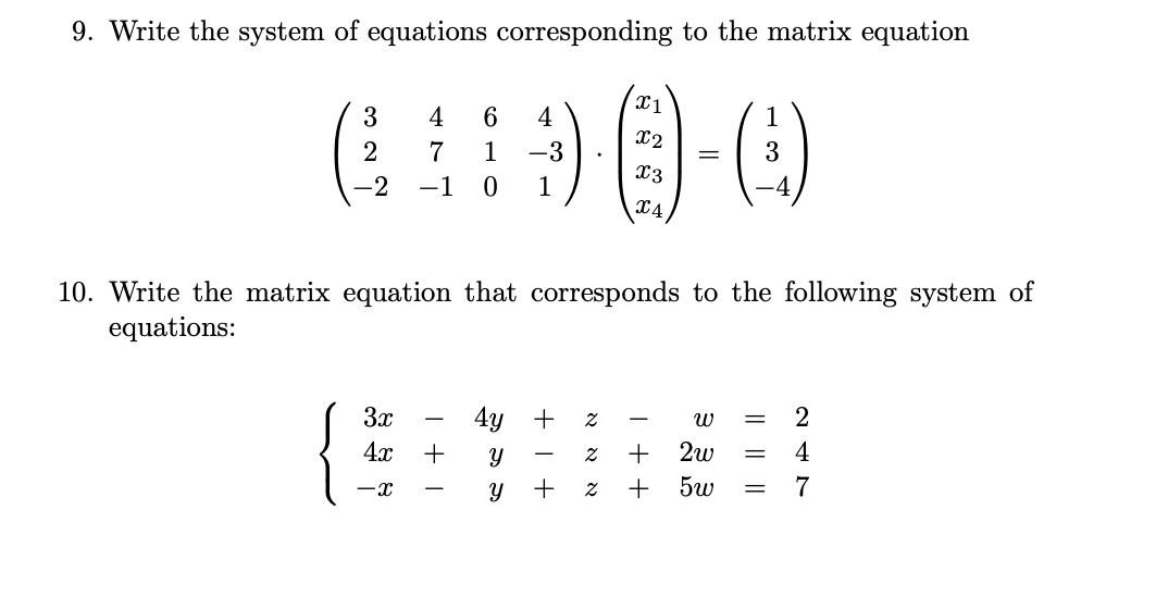 Solved 9 Write The System Of Equations Corresponding To The