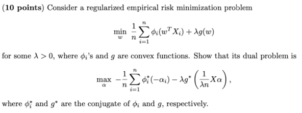 Solved (10 points) Consider a regularized empirical risk | Chegg.com
