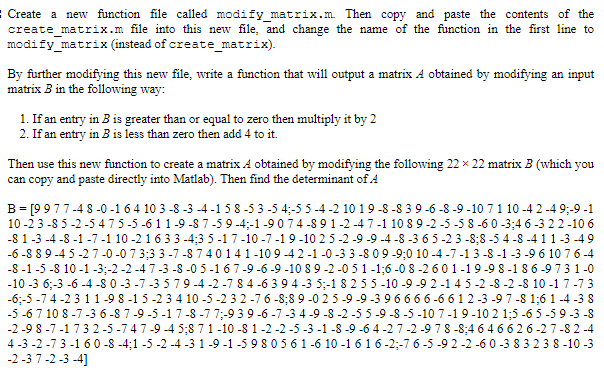 Create a new function file called modify_matrix.m. | Chegg.com