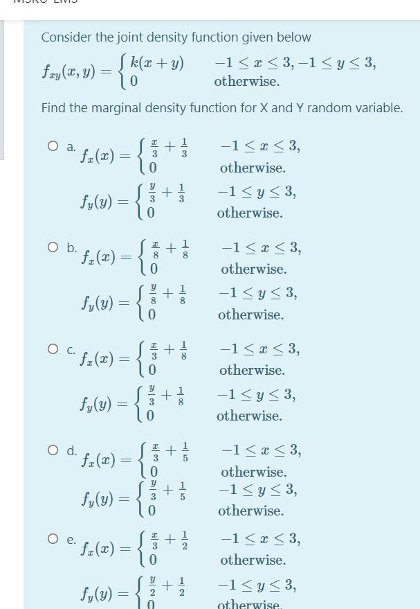Solved Consider The Joint Density Function Given Below 0382