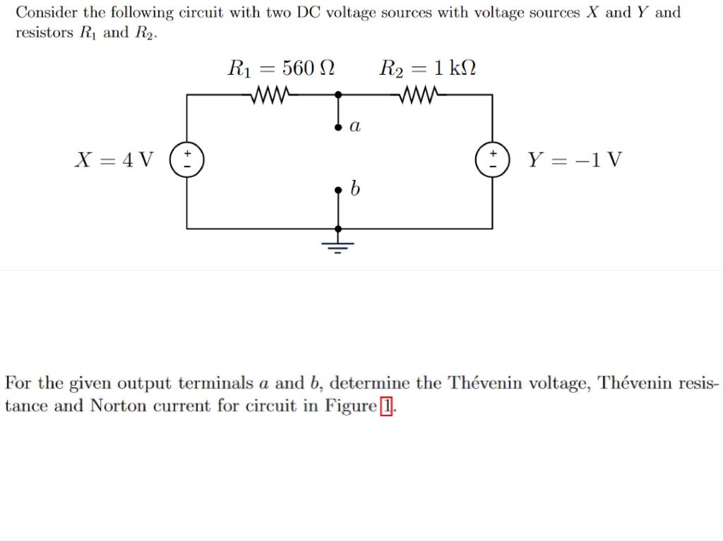 Solved Consider the following circuit with two DC voltage | Chegg.com