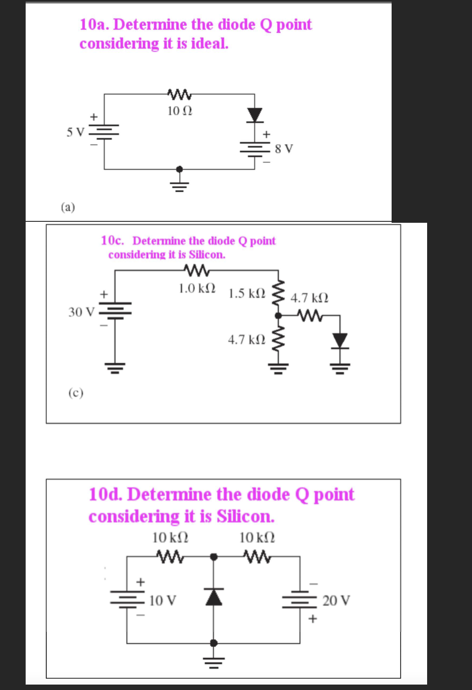 Solved 10a. Determine the diode Q point considering it is | Chegg.com