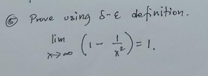 Solved ② Prove using se definition. (-)-1. lim | Chegg.com