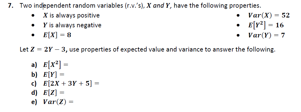 Solved 7. Two independent random variables (r.v.'s), X and | Chegg.com