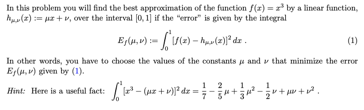 Solved In this problem you will find the best approximation | Chegg.com