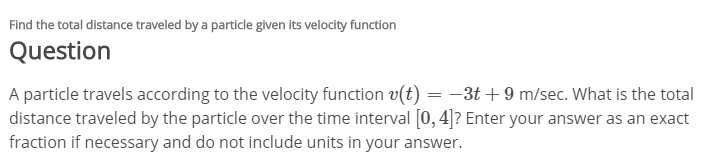 Solved Find the total distance traveled by a particle given | Chegg.com