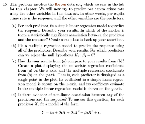 Solve in R or RStudio - Boston dataset can be found | Chegg.com