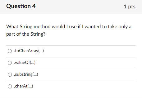 Solved What does String's ".trim()" method do? It removes | Chegg.com