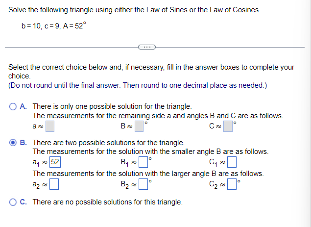 Solved Solve the following triangle using either the Law of | Chegg.com