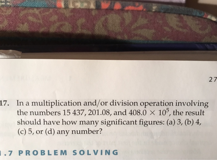Solved 27 In a multiplication and/or division operation | Chegg.com