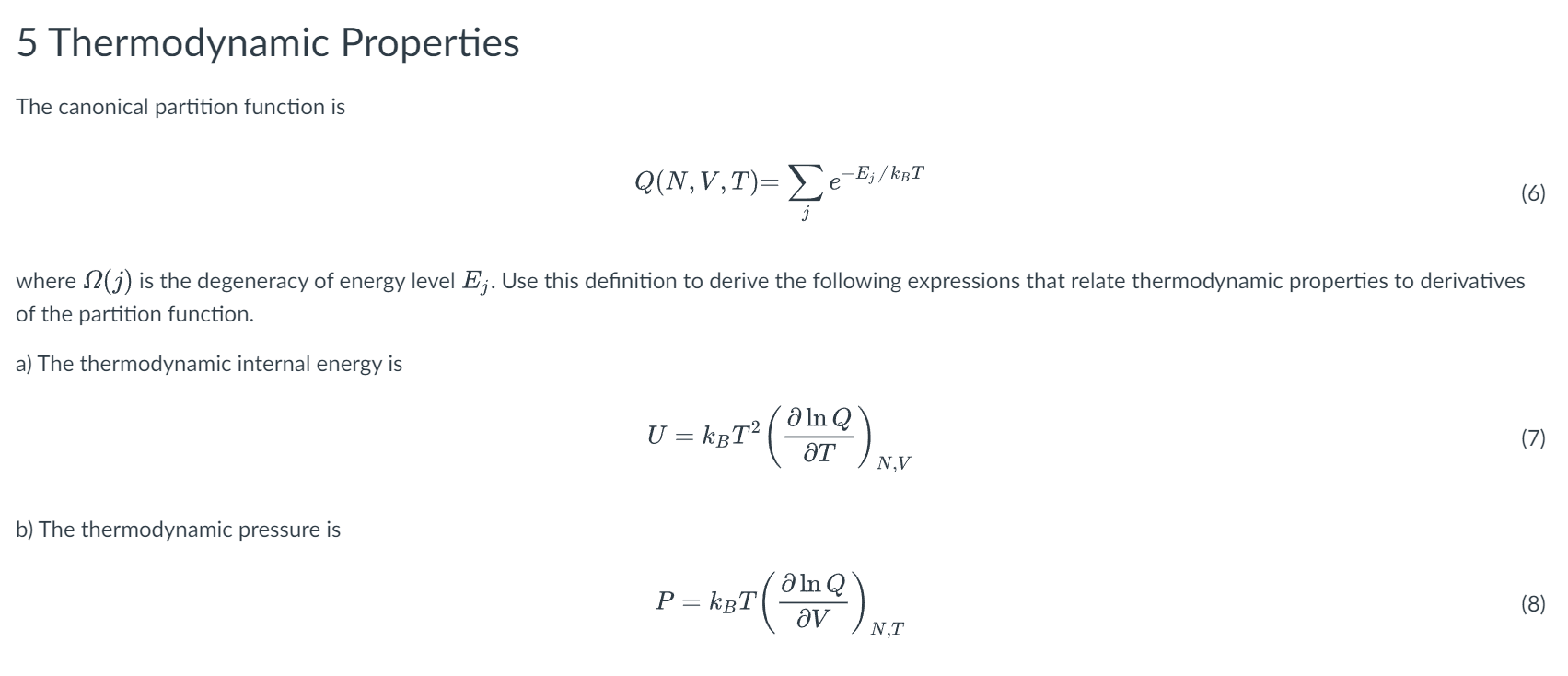5 Thermodynamic Properties The canonical partition | Chegg.com