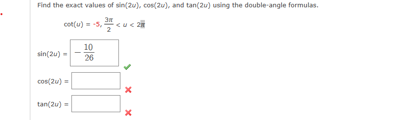 Solved Find the exact values of sin(2u), cos(2u), and | Chegg.com