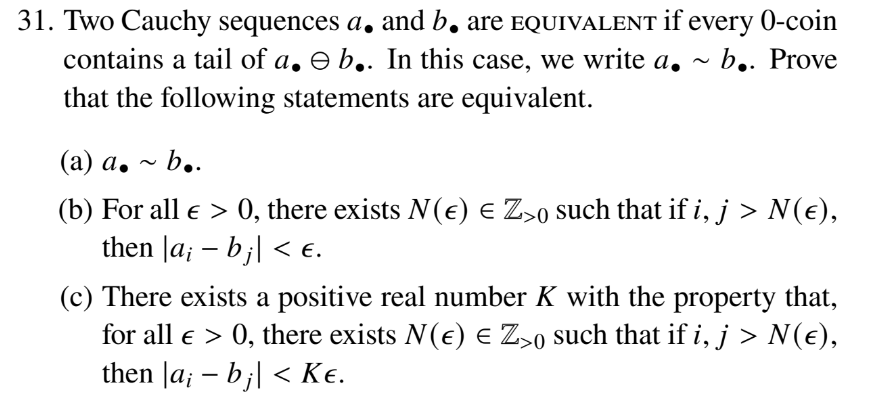 31. Two Cauchy sequences a∙ and b∙ are EQUivalent if | Chegg.com