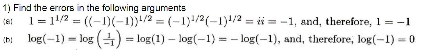 Solved 1) Find the errors in the following arguments (a) | Chegg.com