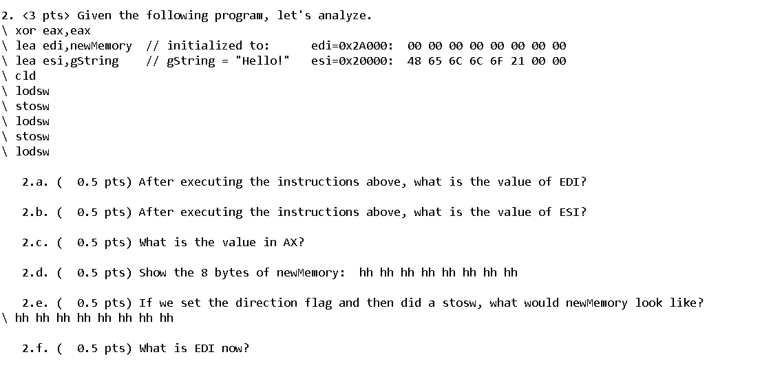 Solved 2. 〈3 pts Given the following program, let's | Chegg.com