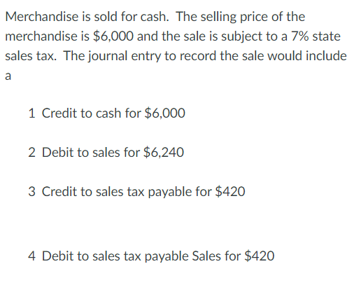 Solved When a buyer returns merchandise purchased for cash, | Chegg.com